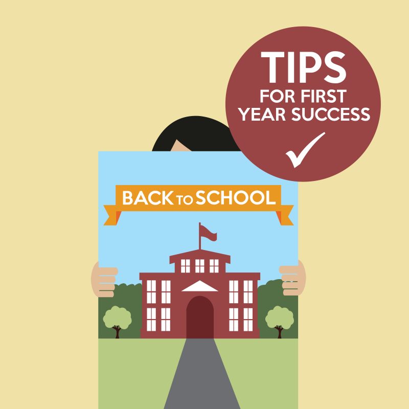 The College Freshman: Tips for First Year Success