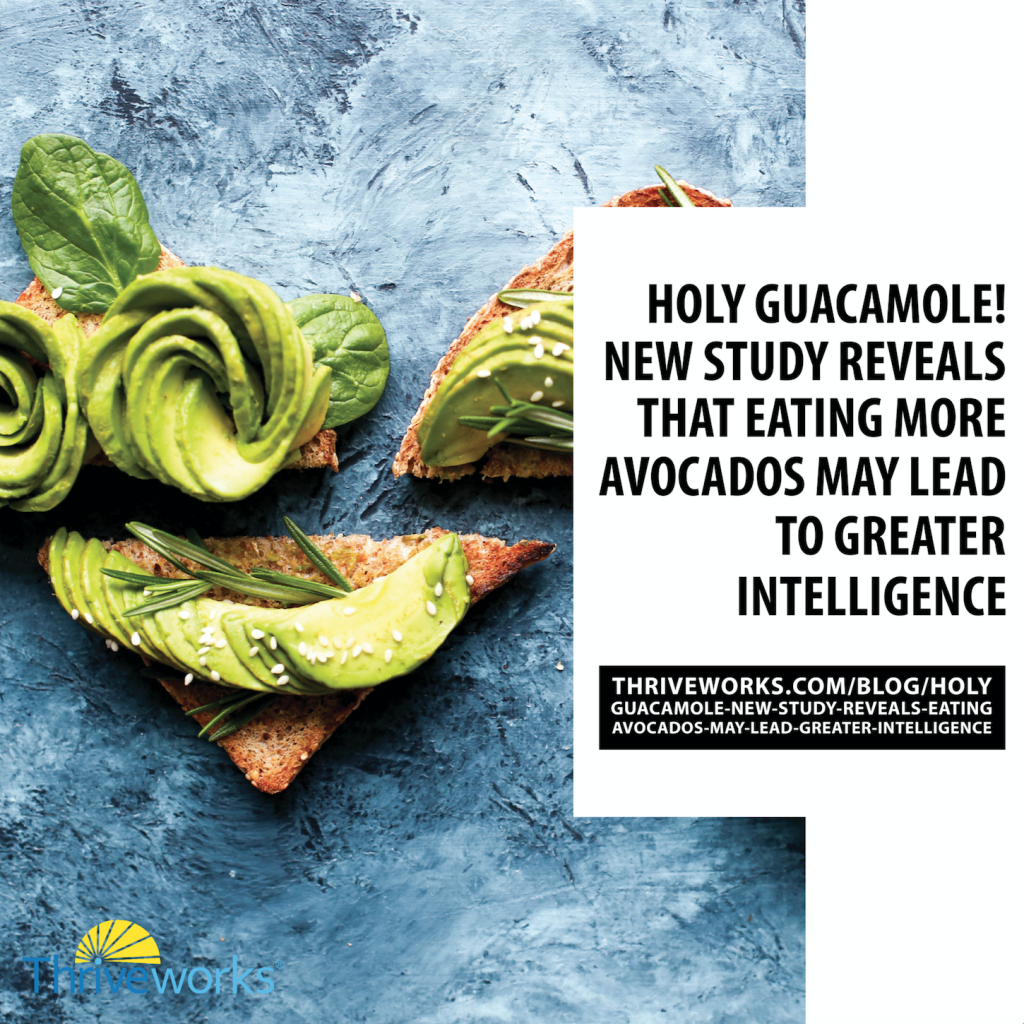 Holy Guacamole! New Study Reveals That Eating More Avocados May Lead to ...